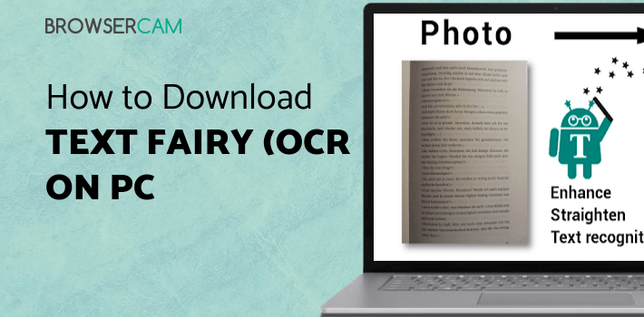 Text Fairy (OCR Text Scanner) for PC - How to Install on Windows PC, Mac