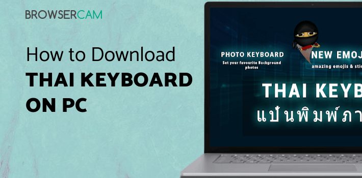 Thai keyboard for PC - How to Install on Windows PC, Mac
