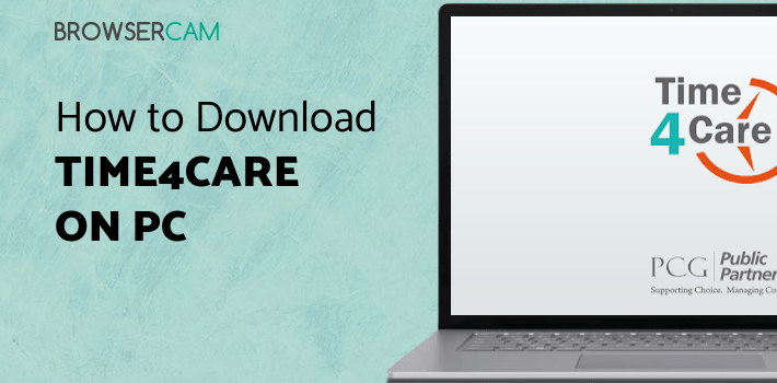 Time4Care for PC - How to Install on Windows PC, Mac