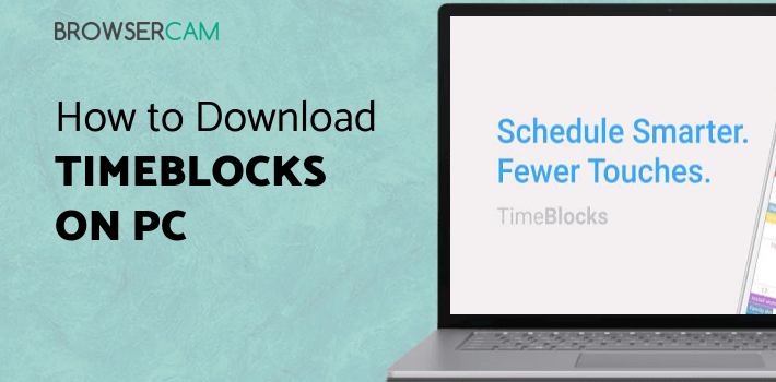TimeBlocks -Calendar/Todo/Note for PC - How to Install on Windows PC, Mac
