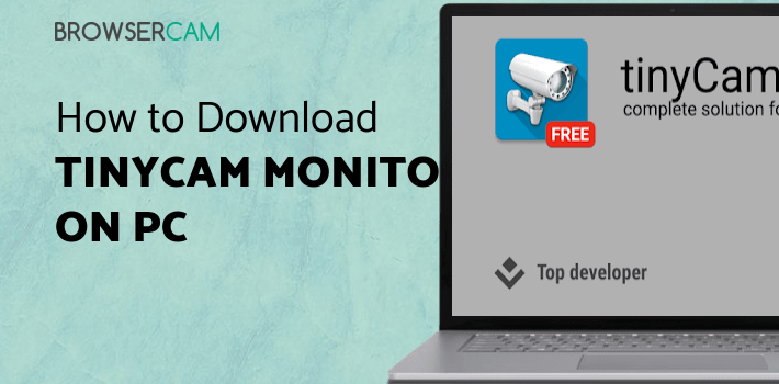 tinyCam Monitor FREE - IP camera viewer for PC - How to Install on ...