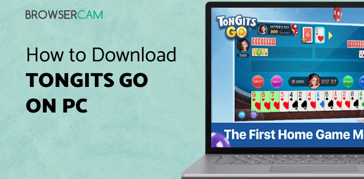 Tongits Go for PC - How to Install on Windows PC, Mac