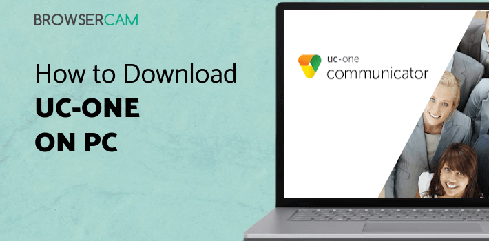 UC-One Communicator for PC - How to Install on Windows PC, Mac