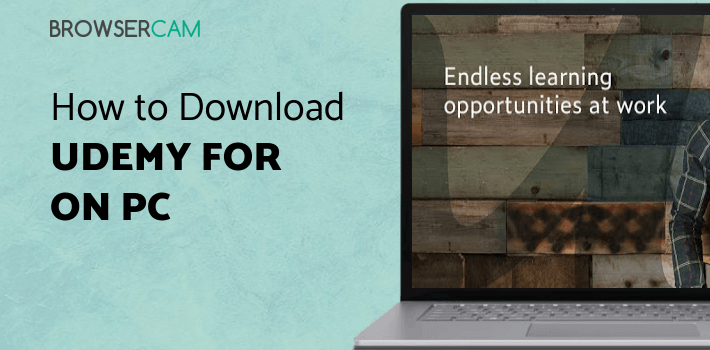 Udemy for Business for PC - How to Install on Windows PC, Mac