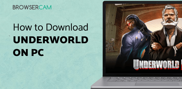Underworld Empire for PC - How to Install on Windows PC, Mac