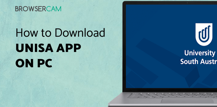 UniSA App for PC - How to Install on Windows PC, Mac