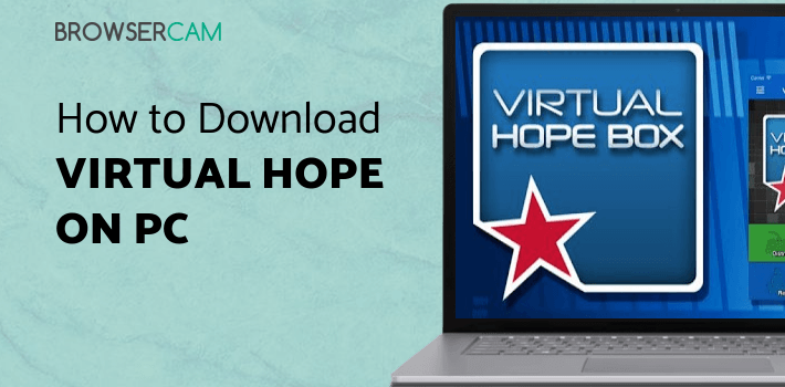 Virtual Hope Box for PC - How to Install on Windows PC, Mac