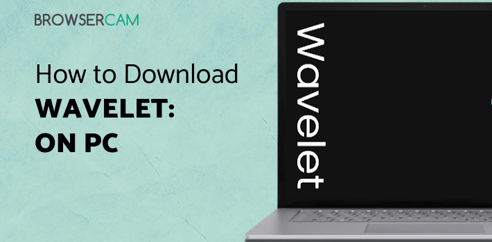 Wavelet: headphone specific EQ for PC - How to Install on Windows PC, Mac