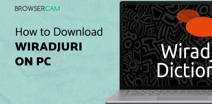 Wiradjuri Dictionary for PC - How to Install on Windows PC, Mac