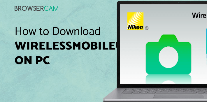 WirelessMobileUtility for PC - How to Install on Windows PC, Mac