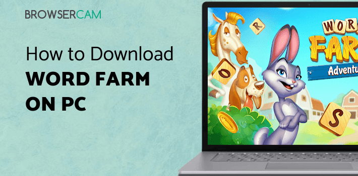 Word Farm Adventure: Free Word Game for PC - How to Install on Windows ...