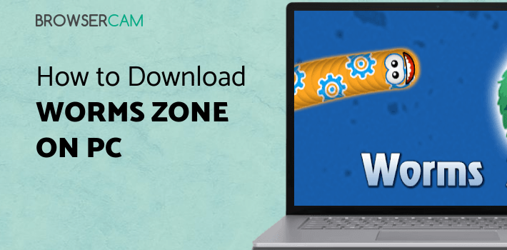 Worms Zone for PC - How to Install on Windows PC, Mac