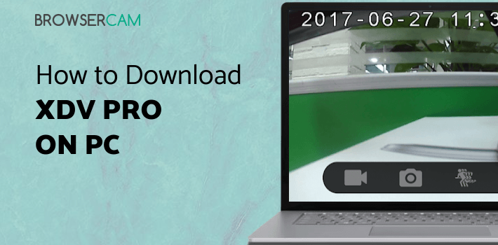 XDV PRO for PC - How to Install on Windows PC, Mac