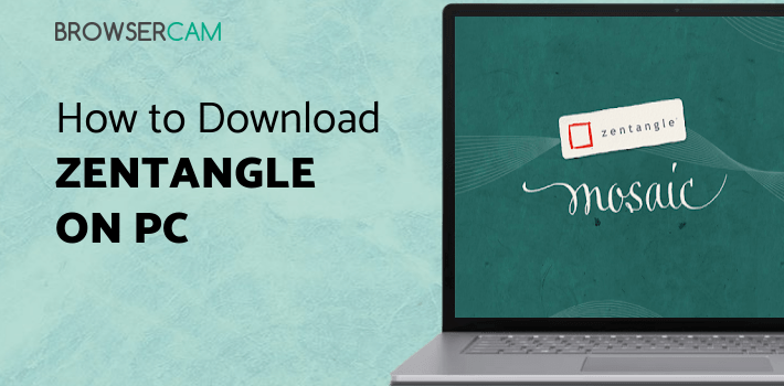 Zentangle Mosaic for PC - How to Install on Windows PC, Mac