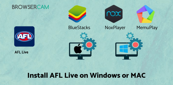 AFL Live Official App for PC - How to Install on Windows PC, Mac