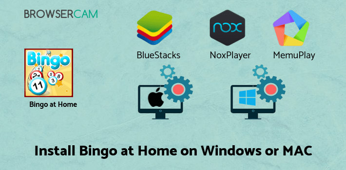 Bingo at Home for PC - How to Install on Windows PC, Mac