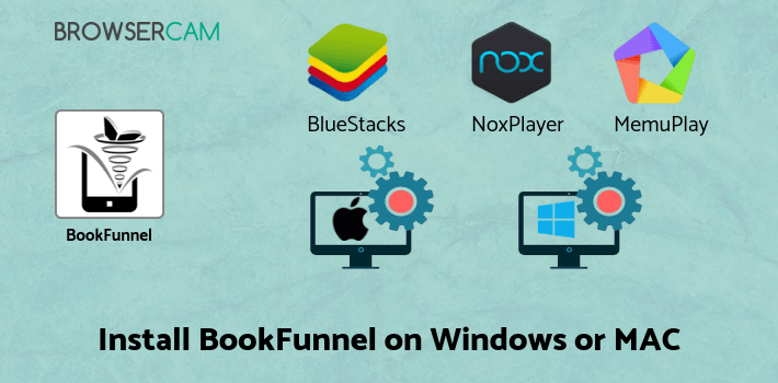 BookFunnel for PC - How to Install on Windows PC, Mac