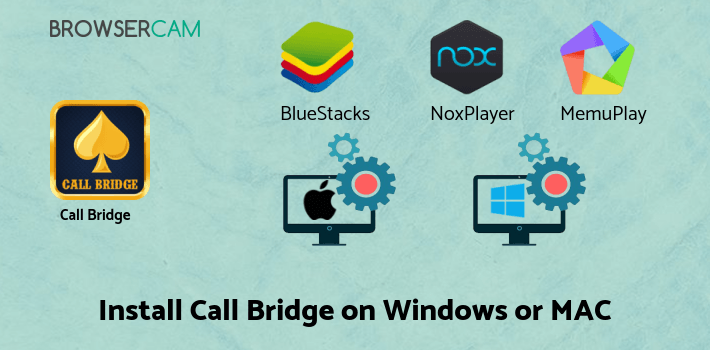 Call Bridge Card Game for PC - How to Install on Windows PC, Mac