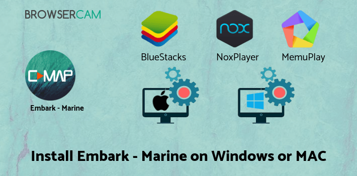 Embark - Marine Charts. GPS navigation for Boating for PC - How to ...