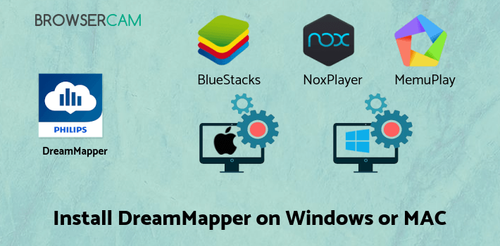 DreamMapper for PC - How to Install on Windows PC, Mac