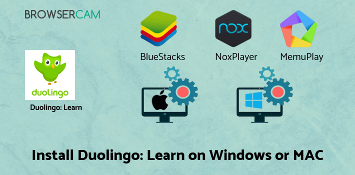 Duolingo: Learn Languages Free for PC - How to Install on Windows PC, Mac