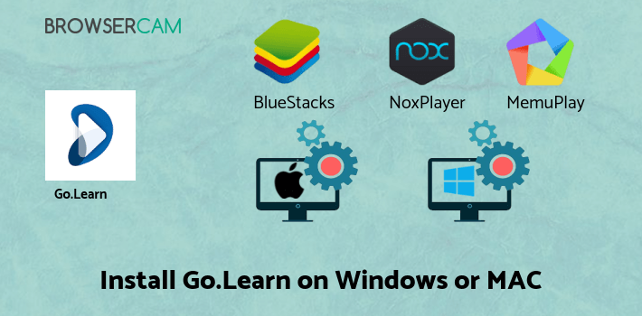 Go.Learn for PC - How to Install on Windows PC, Mac