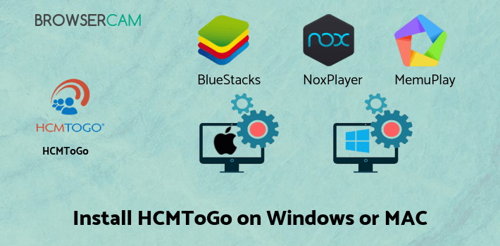 HCMToGo for PC - How to Install on Windows PC, Mac