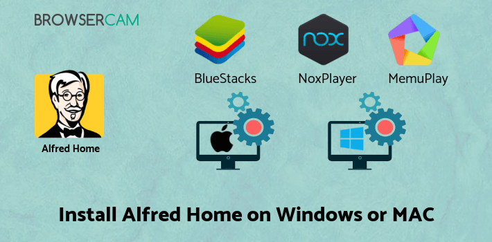Alfred Home Security Camera for PC - How to Install on Windows PC, Mac