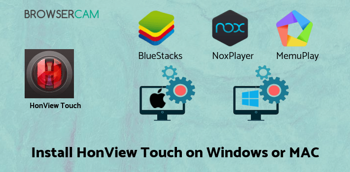 HonView Touch for PC - How to Install on Windows PC, Mac