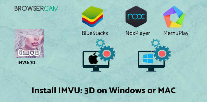 IMVU: 3D Avatar! Virtual World & Social Game for PC - How to Install on ...