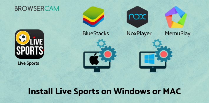 Live Sports Plus HD for PC - How to Install on Windows PC, Mac