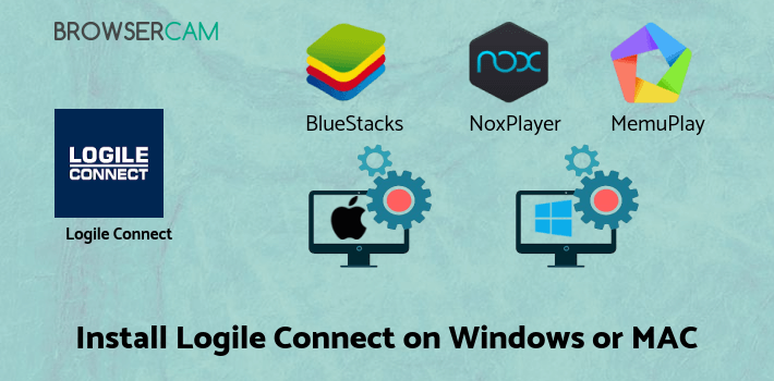 Logile Connect for PC - How to Install on Windows PC, Mac