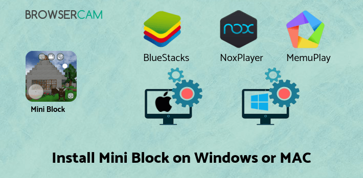 Mini Block Craft for PC - How to Install on Windows PC, Mac