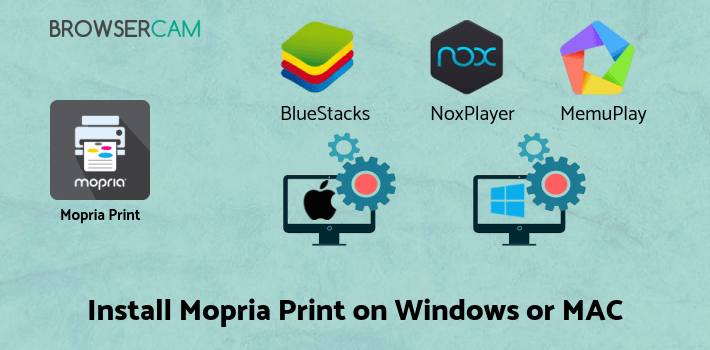 Mopria Print Service for PC - How to Install on Windows PC, Mac