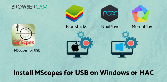 MScopes for USB Camera / Webcam for PC - How to Install on Windows PC, Mac