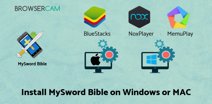 MySword Bible for PC - How to Install on Windows PC, Mac