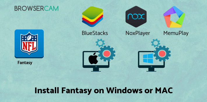 Fantasy Football for PC - How to Install on Windows PC, Mac