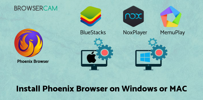 Phoenix Browser -Video Download, Data Saving, Fast for PC - How to ...