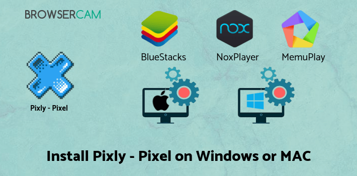 Pixly - Pixel Art Editor for PC - How to Install on Windows PC, Mac