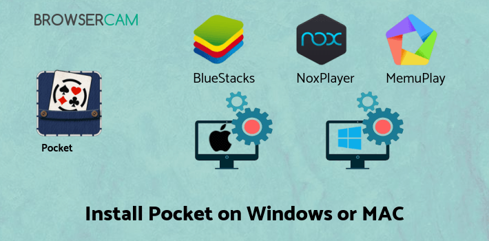 Pocket Estimation for PC - How to Install on Windows PC, Mac