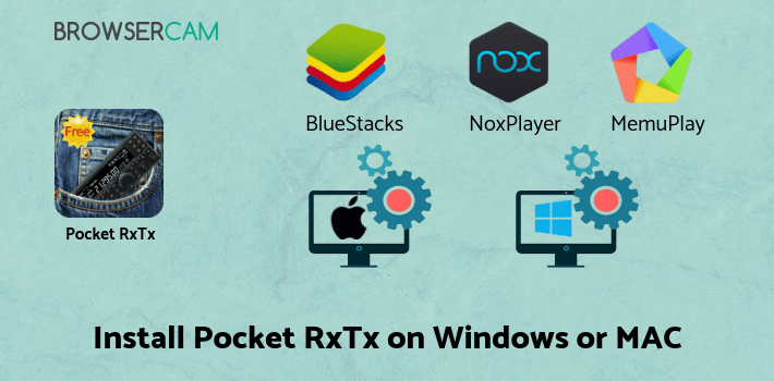 Pocket RxTx Free for PC - How to Install on Windows PC, Mac