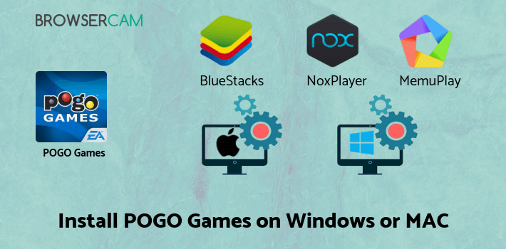 POGO Games for PC - How to Install on Windows PC, Mac