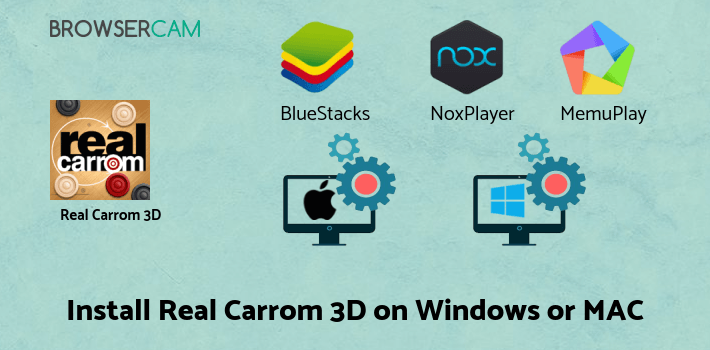 Real Carrom 3D : Multiplayer for PC - How to Install on Windows PC, Mac