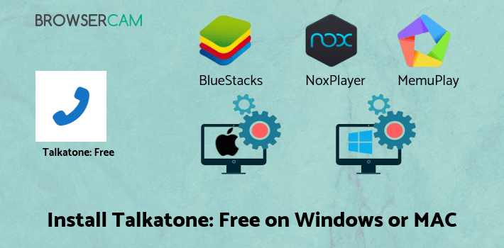 Talkatone: Free Texts, Calls & Phone Number for PC - How to Install on ...