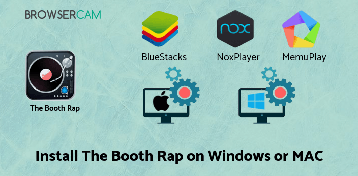 The Booth Rap Studio for PC - How to Install on Windows PC, Mac