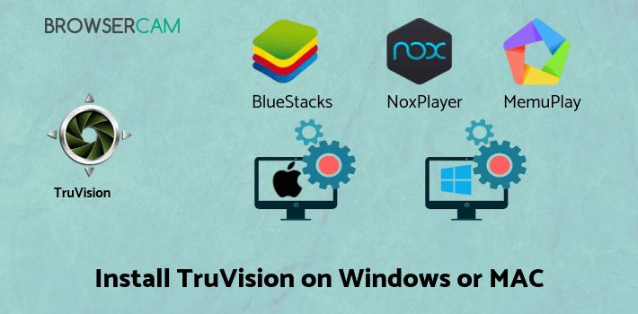 TruVision TVRmobile (Phone & Tablet) for PC - How to Install on Windows ...