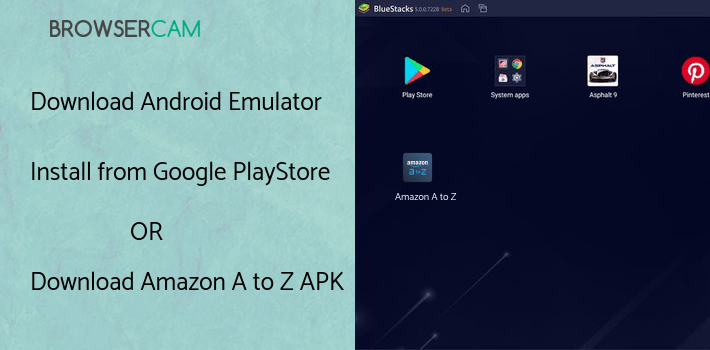 Amazon A to Z for PC - How to Install on Windows PC, Mac