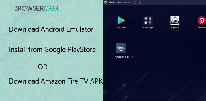 Amazon Fire TV for PC - How to Install on Windows PC, Mac