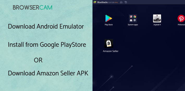 Amazon Seller for PC - How to Install on Windows PC, Mac