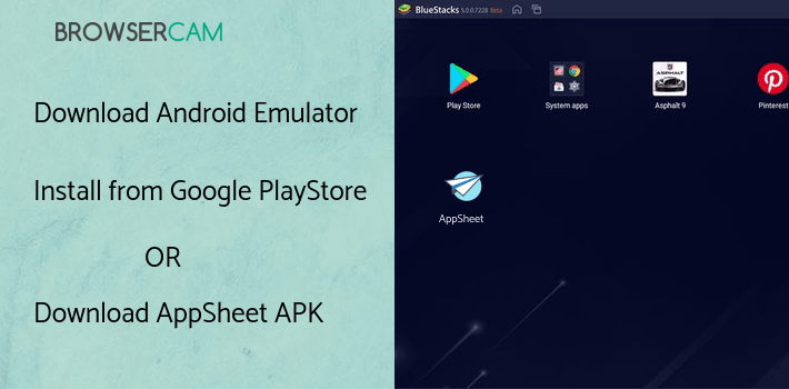 AppSheet for PC - How to Install on Windows PC, Mac